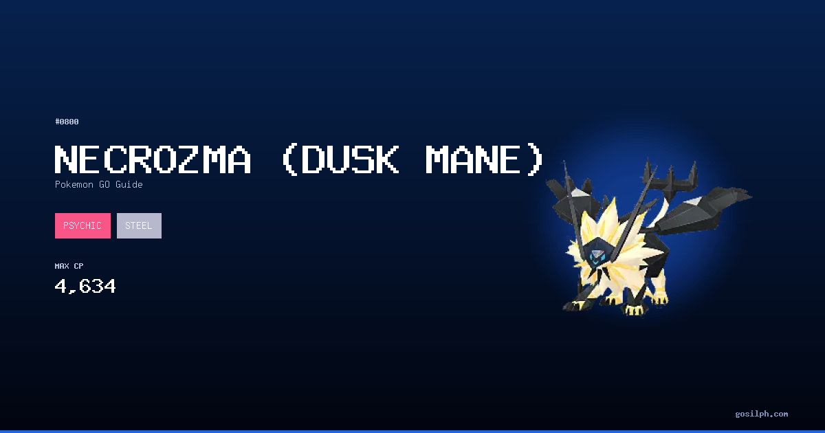 Necrozma (Dusk mane) Pokemon GO — Best Moveset, PvP, Counters & Stats